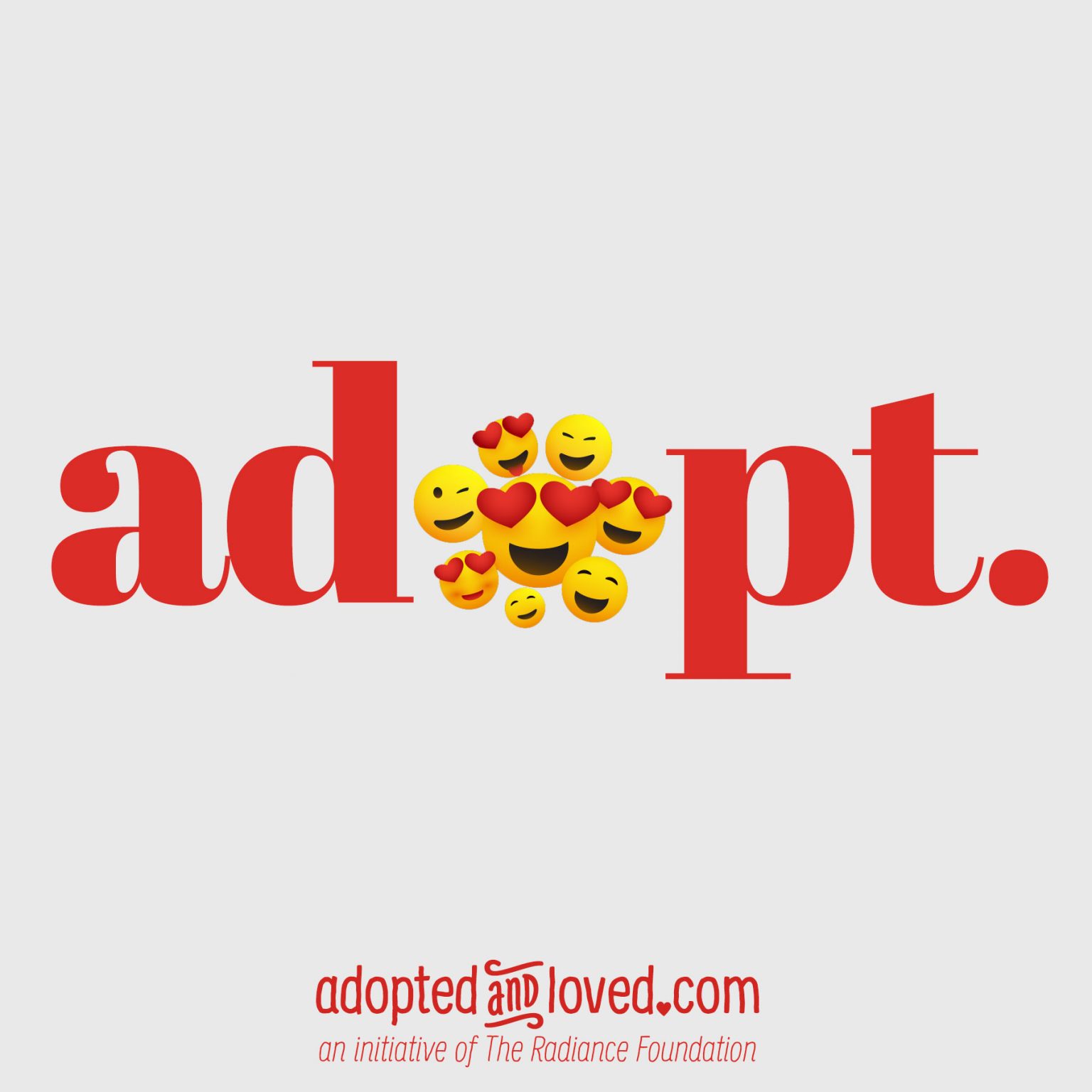 Adopted & Loved - The Radiance Foundation